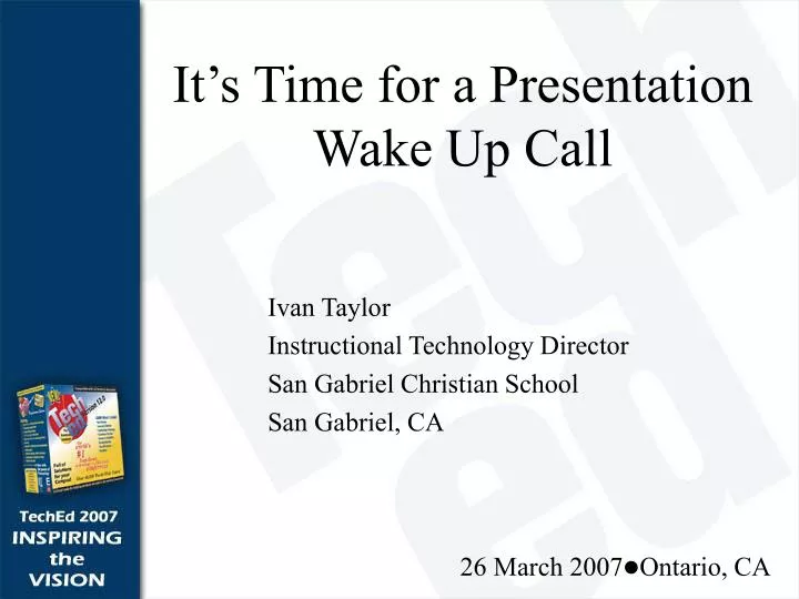 PPT - It’s Time for a Presentation Wake Up Call PowerPoint Presentation ...