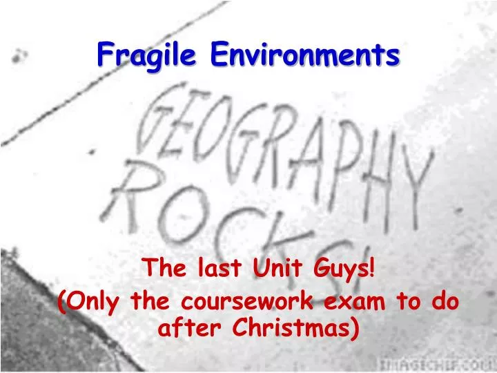 PPT - Fragile Environments PowerPoint Presentation, free download - ID ...