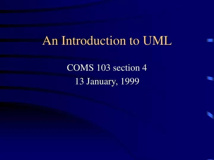 Ppt An Introduction To Uml Powerpoint Presentation Free Download