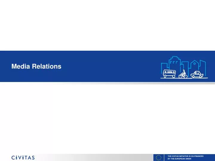 PPT - Media Relations PowerPoint Presentation, free download - ID:5671952