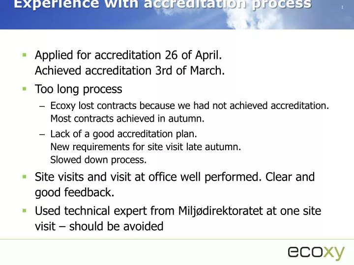 PPT - Experience with accreditation process PowerPoint Presentation ...