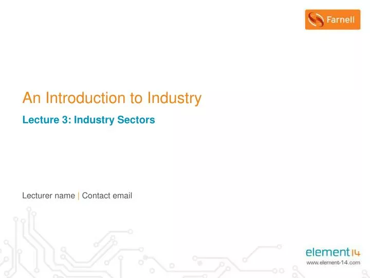 PPT - An Introduction to Industry PowerPoint Presentation, free ...