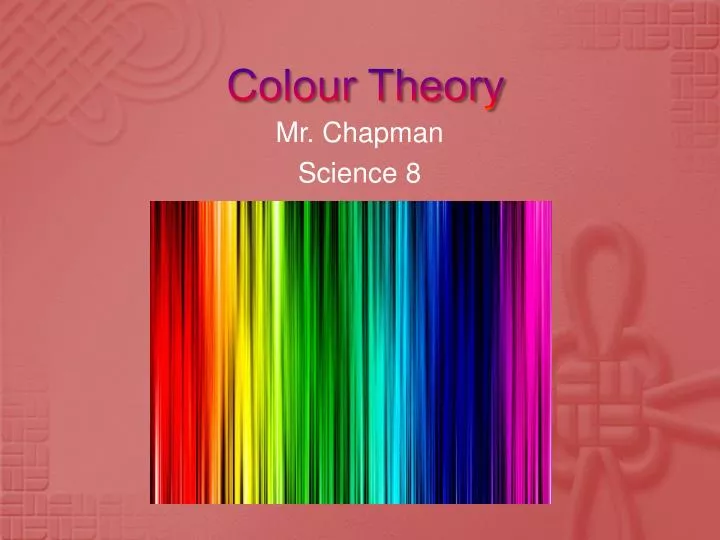 PPT - Colour Theory PowerPoint Presentation, free download - ID:5674616