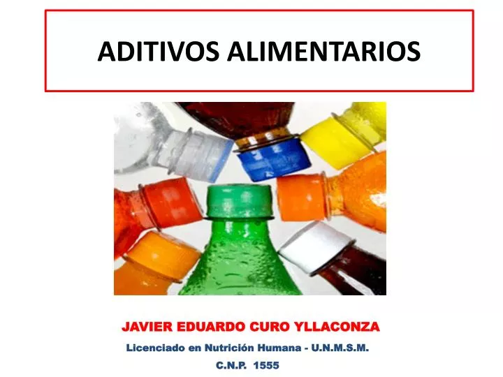 PPT - ADITIVOS ALIMENTARIOS PowerPoint Presentation, free download - ID ...