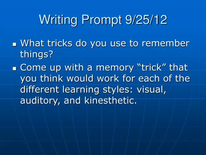 PPT - Writing Prompt 9/25/12 PowerPoint Presentation, free download ...