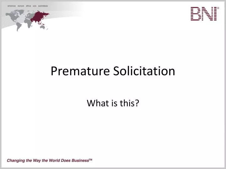 PPT - Premature Solicitation PowerPoint Presentation, free download ...
