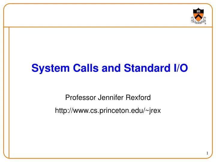 PPT - System Calls and Standard I/O PowerPoint Presentation, free ...