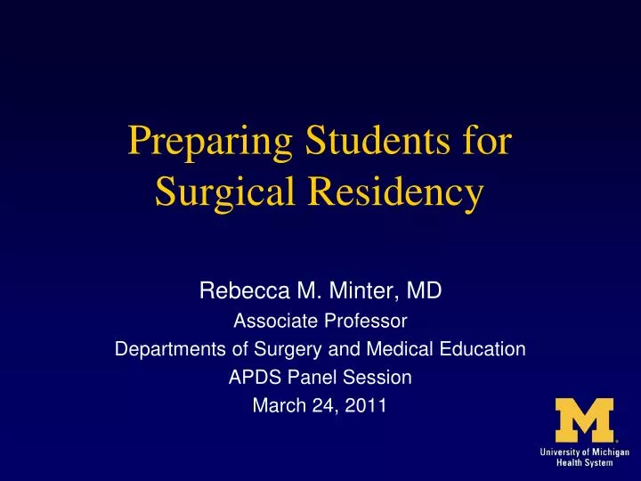 PPT - Preparing Students for Surgical Residency PowerPoint Presentation ...
