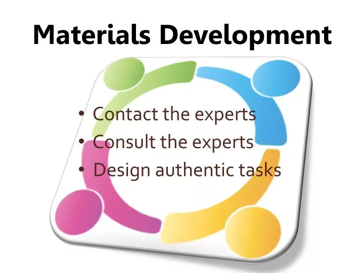 PPT - Materials Development PowerPoint Presentation, free download - ID ... PPT - Materials Development PowerPoint Presentation, free download - ID ...