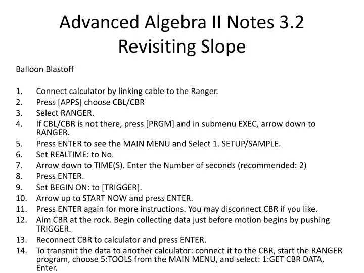 PPT - Advanced Algebra II Notes 3.2 Revisiting Slope PowerPoint ...