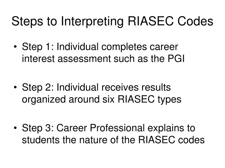PPT - Overview of Using RIASEC Interest Types to Support Career ...