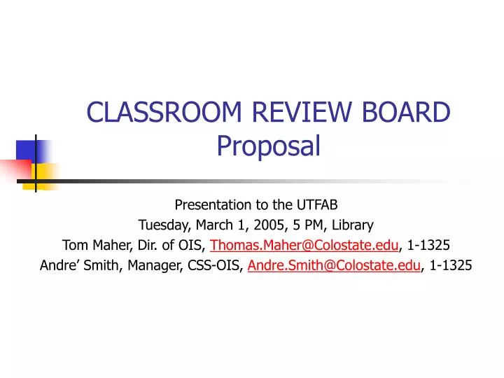 PPT - CLASSROOM REVIEW BOARD Proposal PowerPoint Presentation, free ...