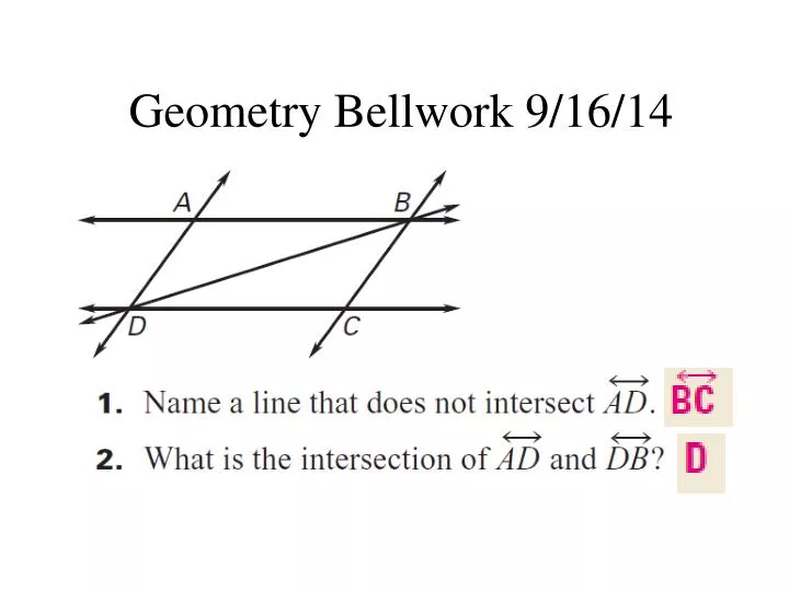 PPT - Geometry Bellwork 9/16/14 PowerPoint Presentation, free download ...