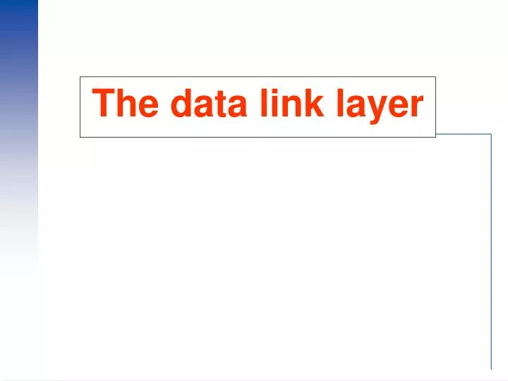 PPT - The data link layer PowerPoint Presentation, free download - ID ...