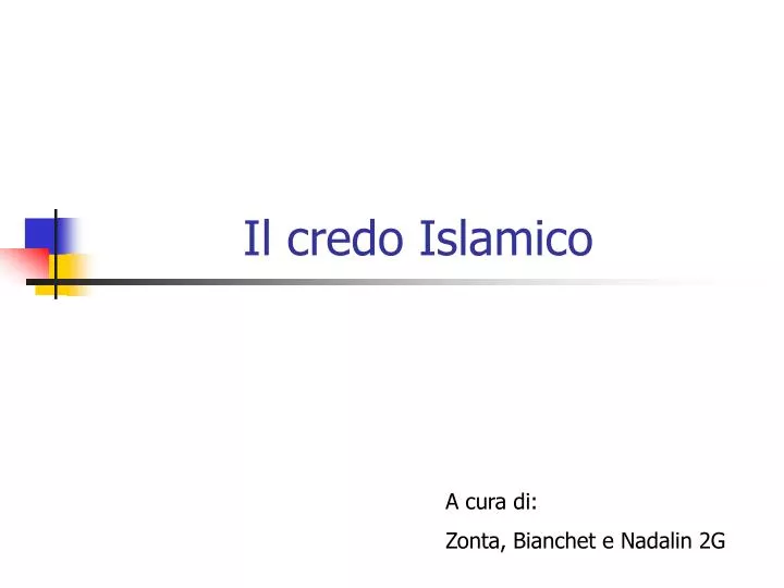 PPT - Il credo Islamico PowerPoint Presentation, free download - ID:5680511
