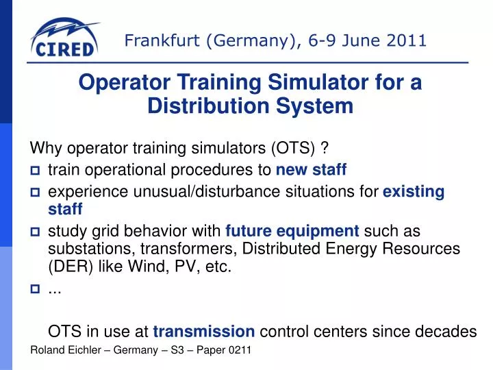 PPT - Why operator training simulators (OTS) ? train operational ...