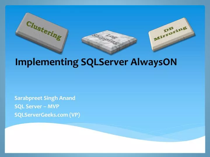 PPT - Implementing SQLServer AlwaysON PowerPoint Presentation, free ...