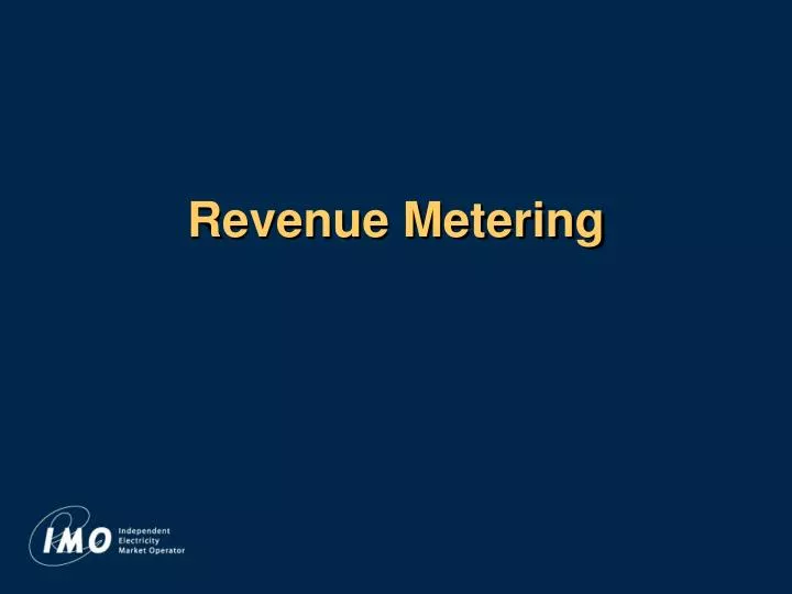 PPT - Revenue Metering PowerPoint Presentation, free download - ID:5681993