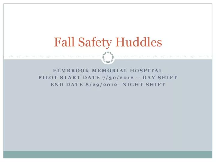 PPT - Fall Safety Huddles PowerPoint Presentation, free download - ID ...