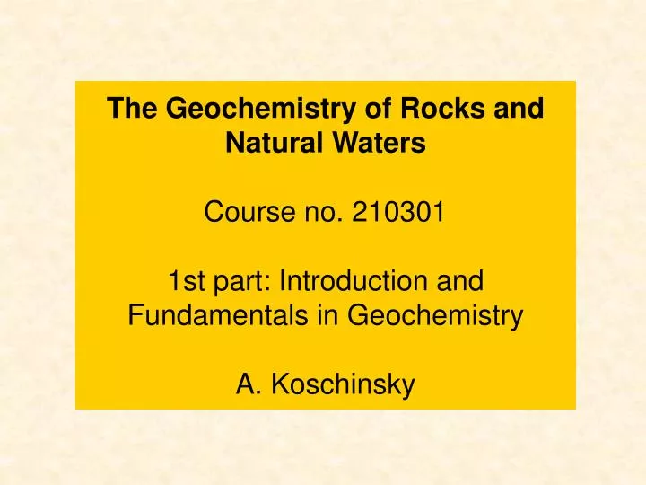 PPT - Geochemistry - an Introduction PowerPoint Presentation, free ...