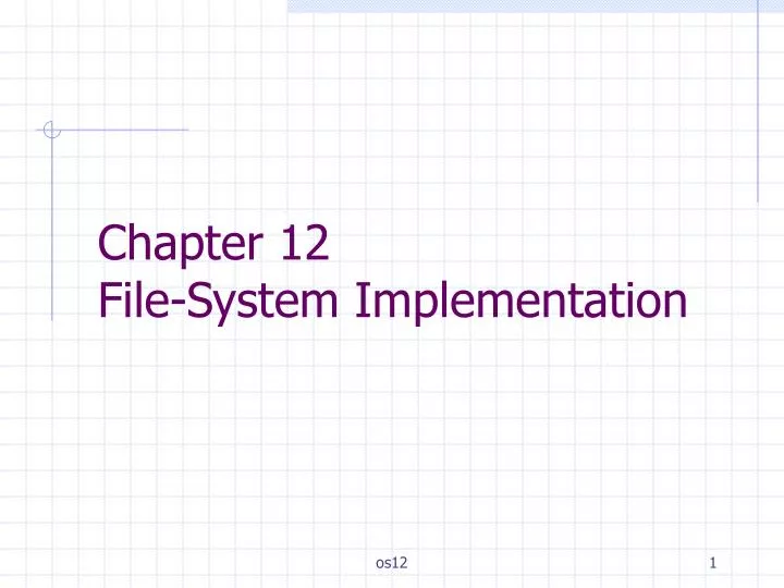Ppt Chapter 12 File System Implementation Powerpoint Presentation