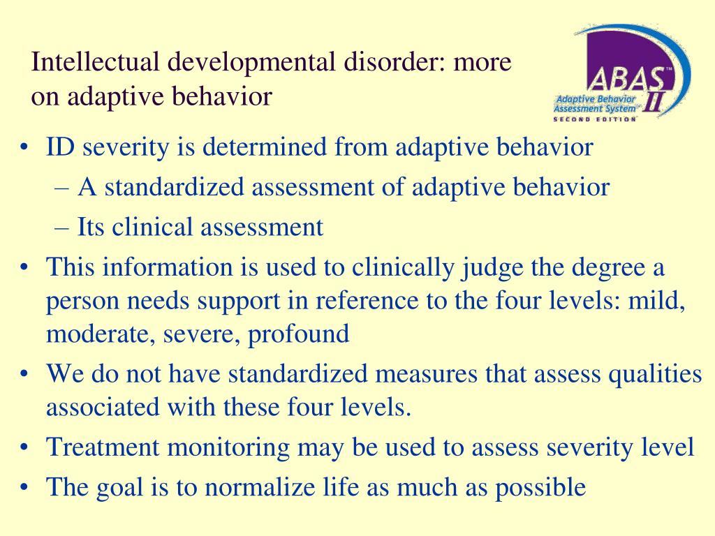 Ppt Adaptive Behavior As Measured By The Adaptive Behavior Assessment