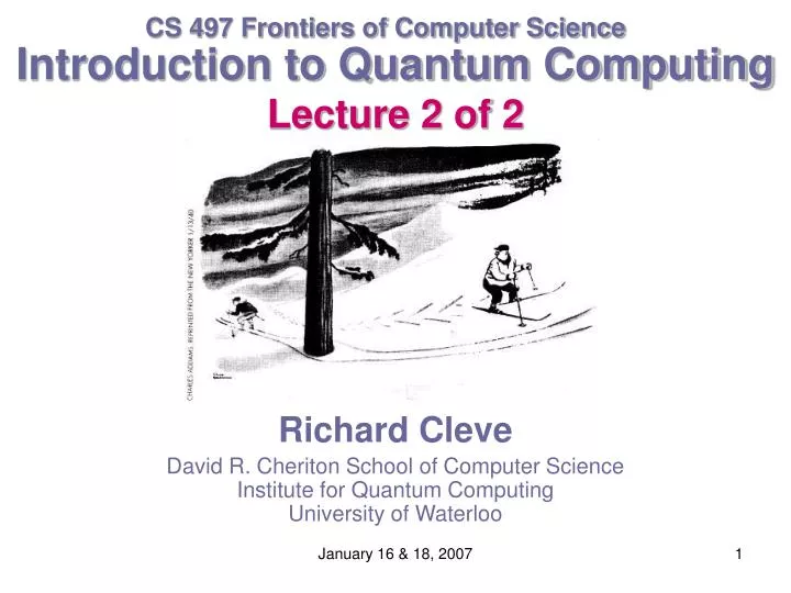 Ppt Introduction To Quantum Computing Lecture 2 Of 2 Powerpoint 2907