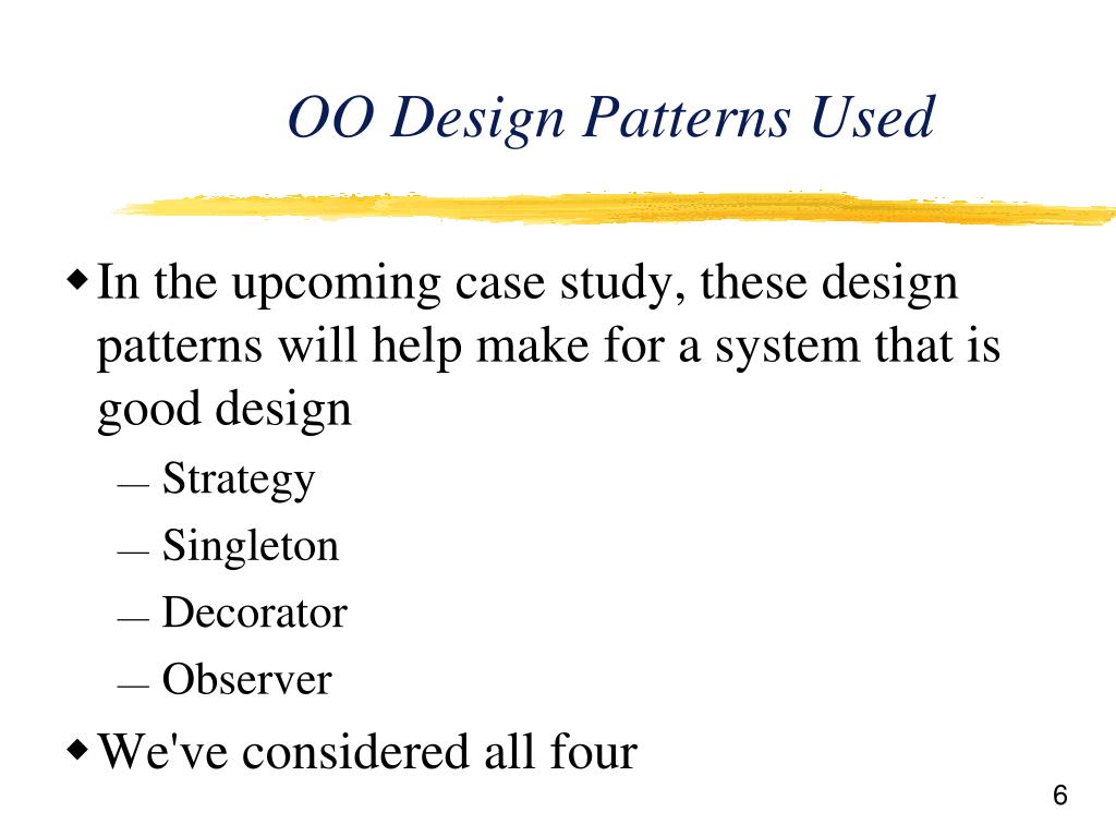 Ppt Pattern Oriented Design By Rick Mercer Based On The Gof Book And Design Patterns Explained