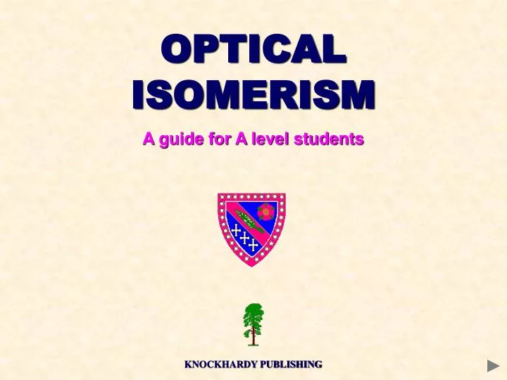 PPT - OPTICAL ISOMERISM A guide for A level students PowerPoint Presentation - ID:5687982