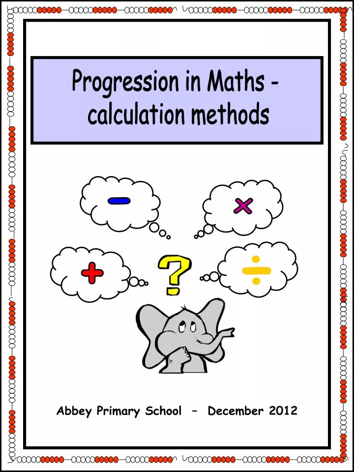 PPT - Progression in Maths - calculation methods PowerPoint ...