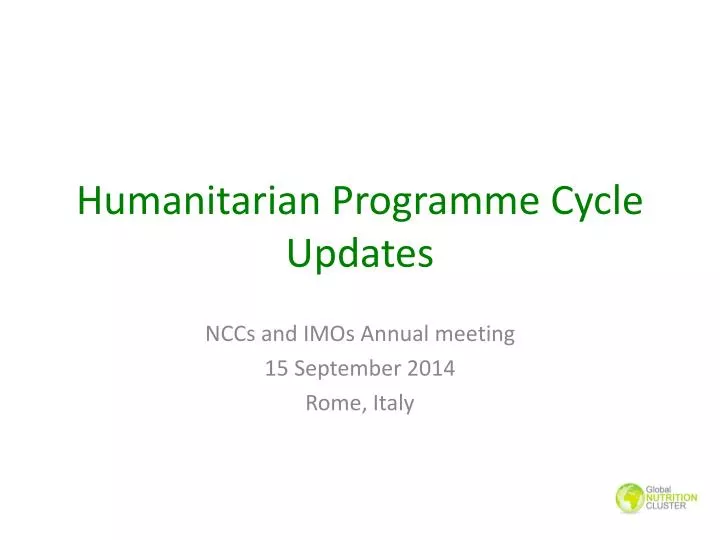 PPT - Humanitarian Programme Cycle Updates PowerPoint Presentation ...