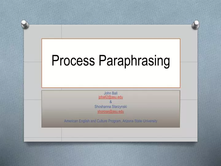 PPT - Process Paraphrasing PowerPoint Presentation, free download - ID:5688484