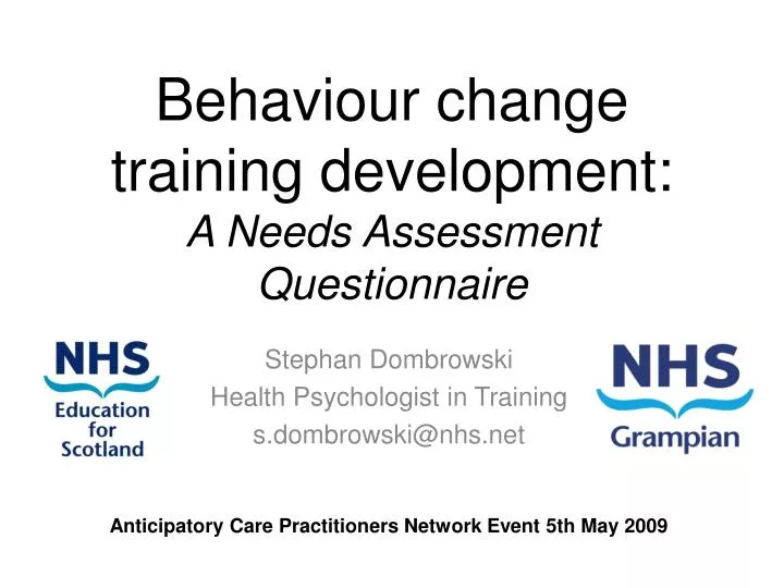 PPT - Behaviour change training development: A Needs Assessment ...