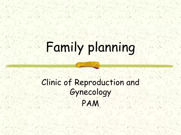 PPT - Family planning PowerPoint Presentation, free download - ID:5690237
