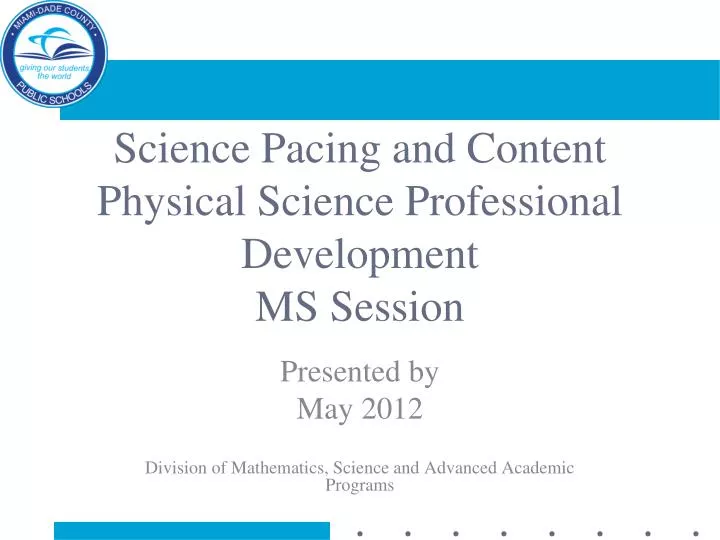PPT - Science Pacing and Content Physical Science Professional ...
