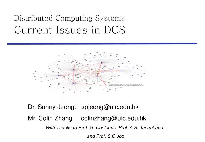 PPT - Distributed Computing Systems Current Issues in DCS PowerPoint ...