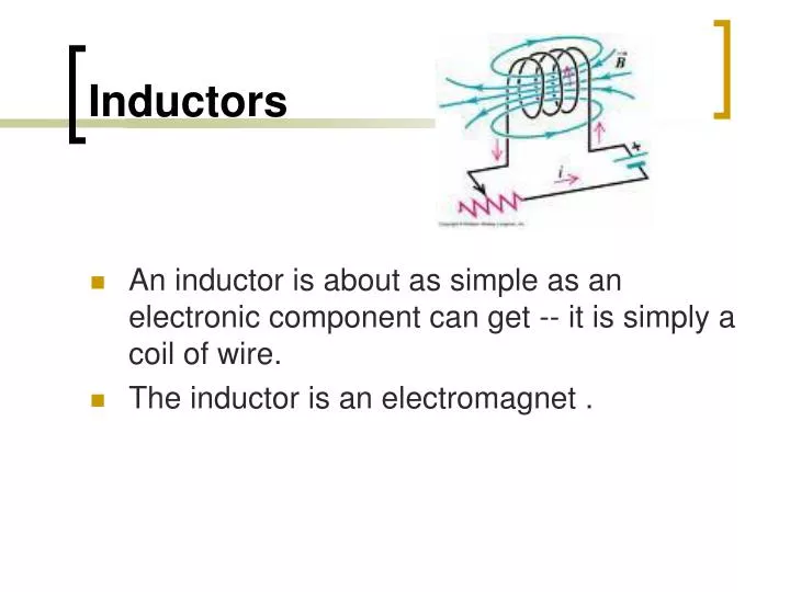 PPT - Inductors PowerPoint Presentation, free download - ID:5693508