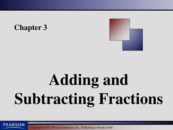 PPT - Adding and Subtracting Fractions PowerPoint Presentation, free ...