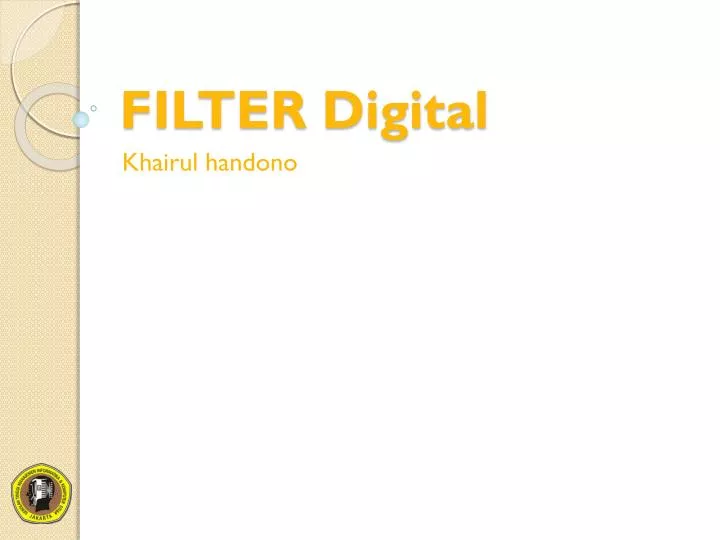 PPT - FILTER Digital PowerPoint Presentation, free download - ID:5694724