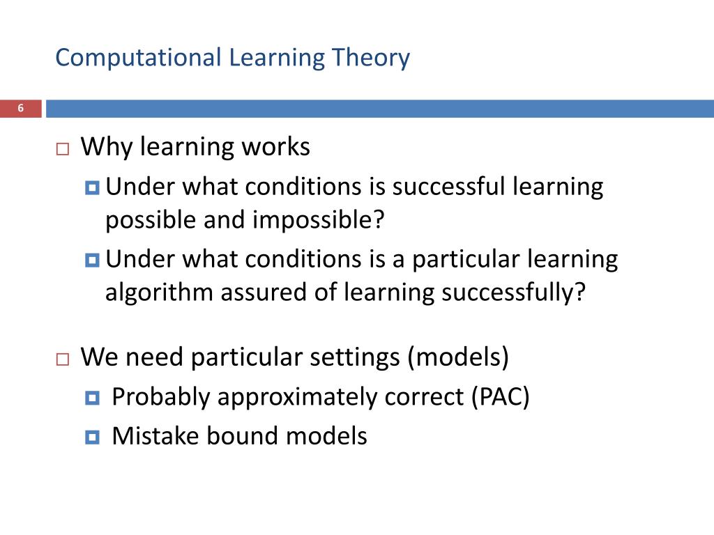 Ppt Machine Learning Algorithms In Computational Learning Theory Powerpoint Presentation Id