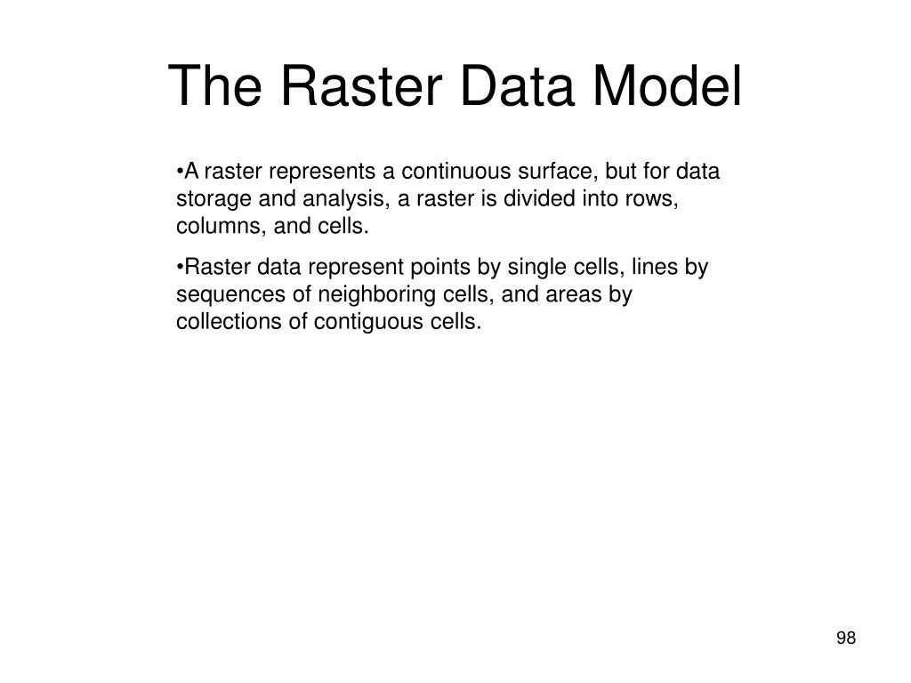 PPT - CHAPTER 5 RASTER DATA MODEL 5.1 Elements of the Raster Data Model ... PPT - CHAPTER 5 RASTER DATA MODEL 5.1 Elements of the Raster Data Model ...