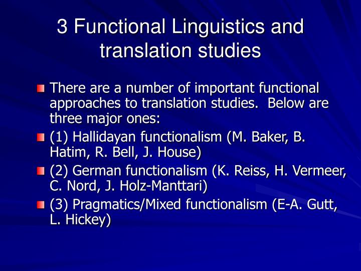 PPT - A Systemic Functional Linguistics Approach to Translation Studies ...