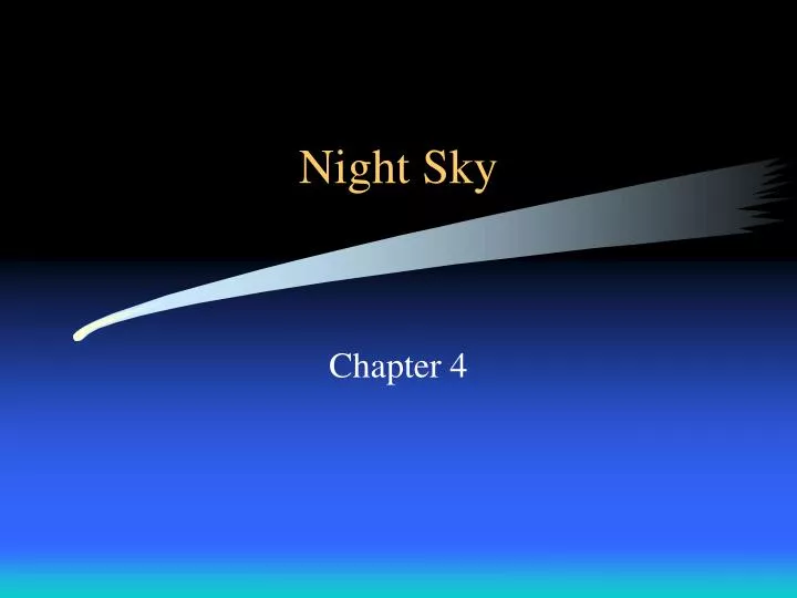 PPT - Night Sky PowerPoint Presentation, free download - ID:5696929