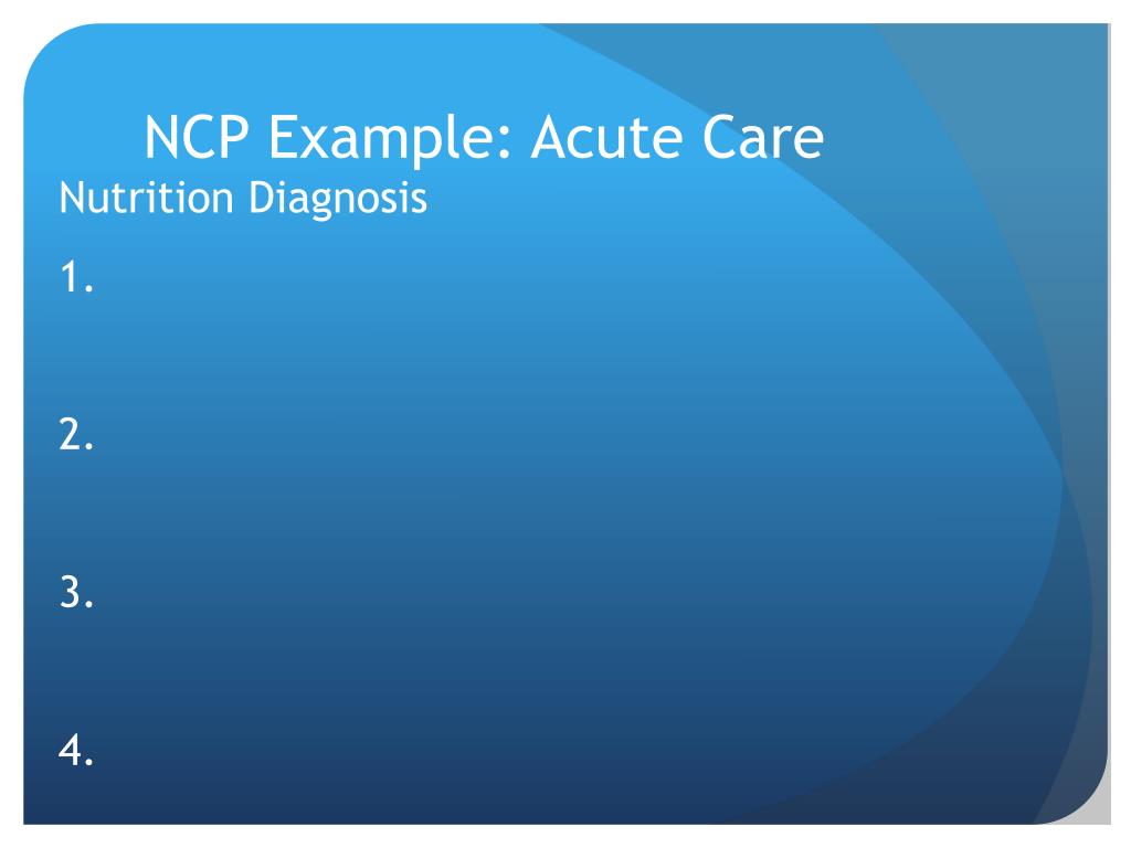 PPT - Nutrition Care Process PowerPoint Presentation, free download ...