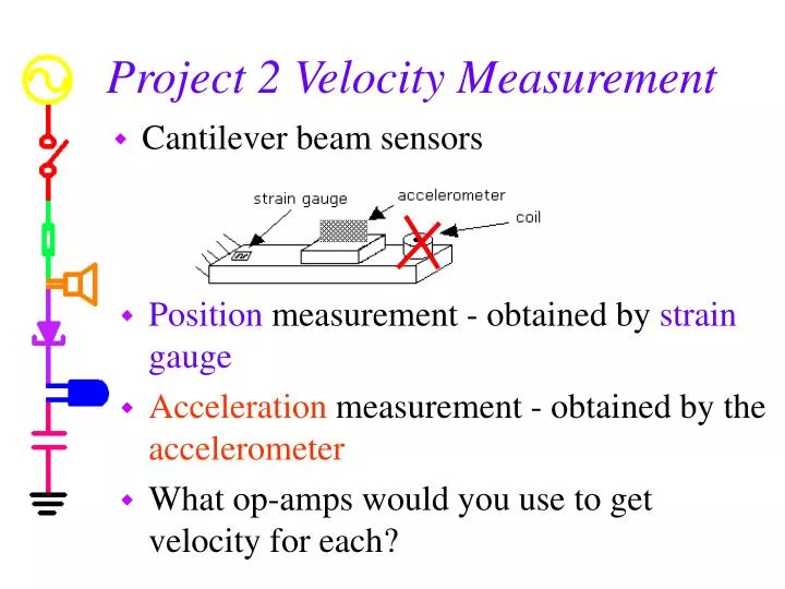 PPT - Project 2 Velocity Measurement PowerPoint Presentation, free ...