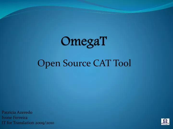 PPT - OmegaT PowerPoint Presentation, free download - ID:5699424