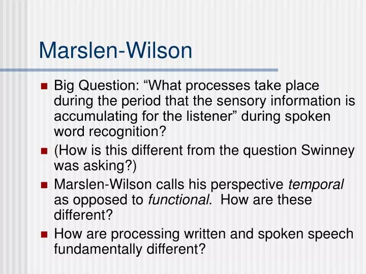 PPT - Marslen-Wilson PowerPoint Presentation, free download - ID:5699518