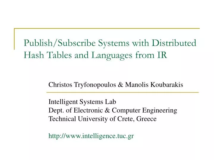 Ppt Publishsubscribe Systems With Distributed Hash Tables And
