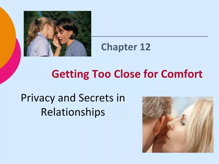 PPT - Chapter 12 Getting Too Close for Comfort PowerPoint Presentation ...