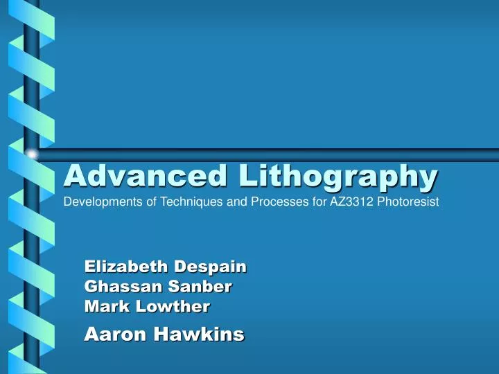 PPT - Advanced Lithography PowerPoint Presentation, free download - ID ...